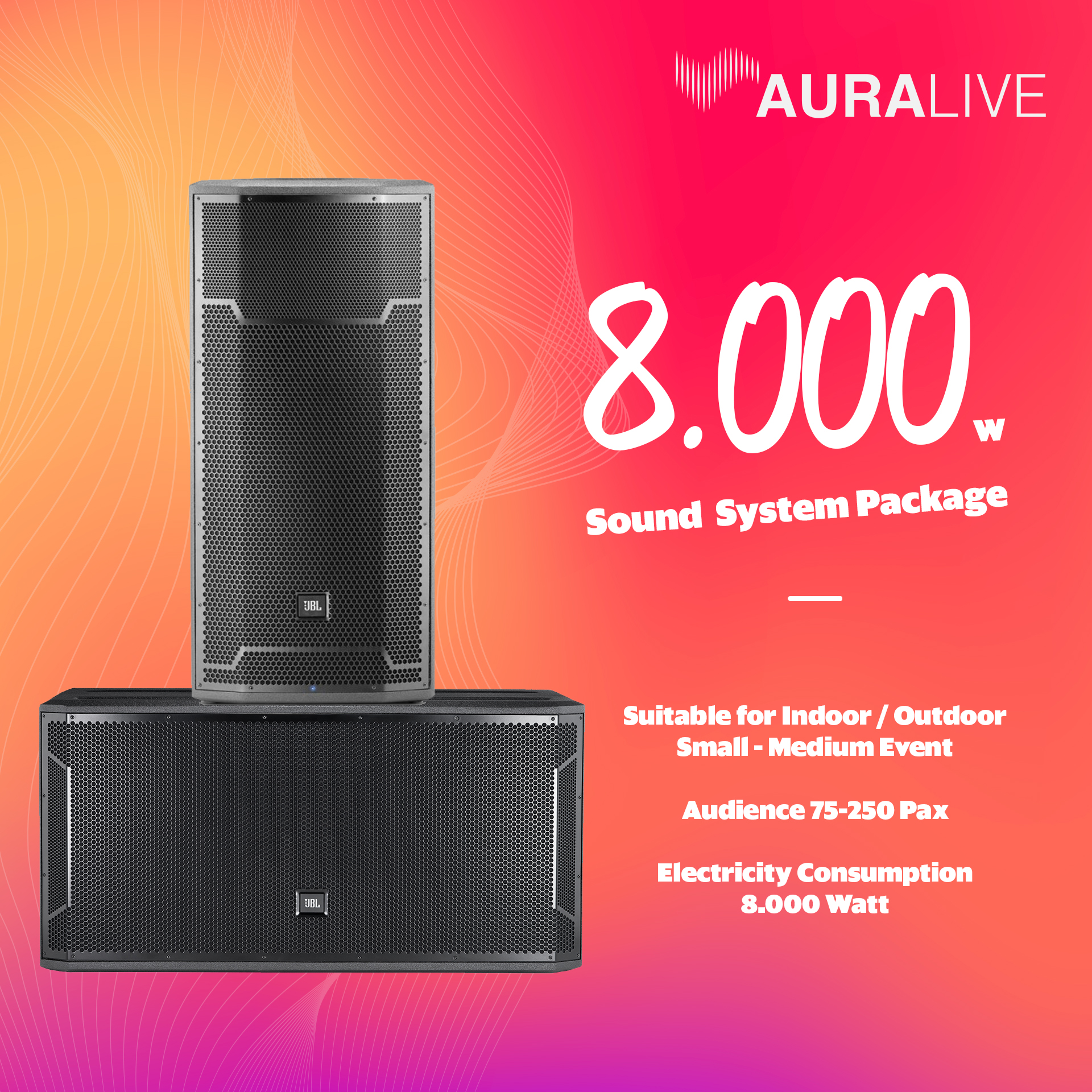 Sound System 8.000 Watt - Auralive